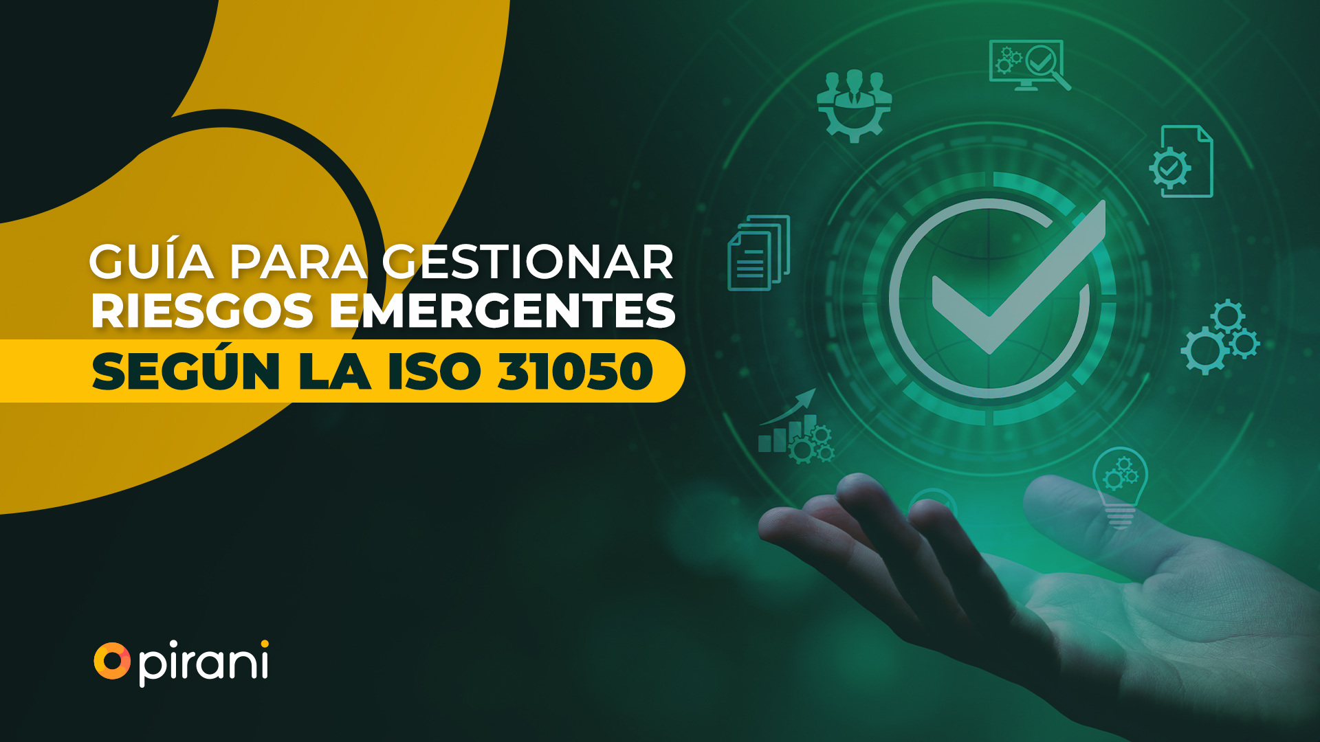 Guía para la gestión de riesgos emergentes, ISO 31050
