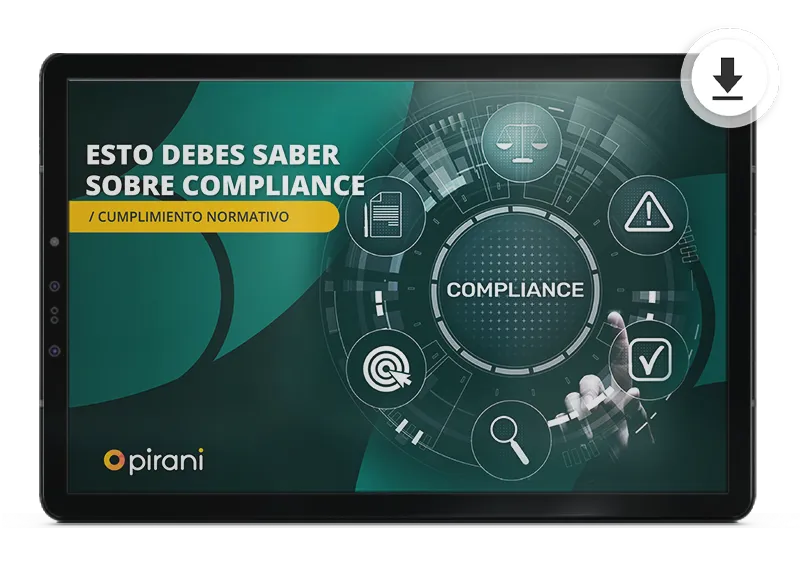 Esto debes saber soobre Compliance / Cumplimiento normativo