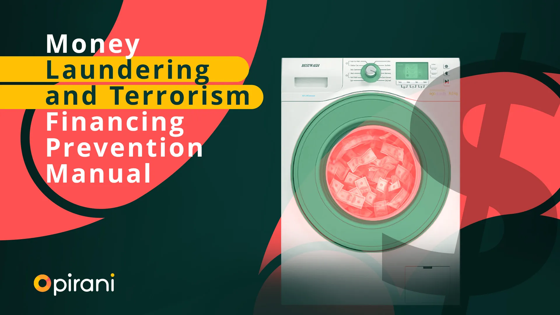 Preventing Money Laundering and Terrorism Financing