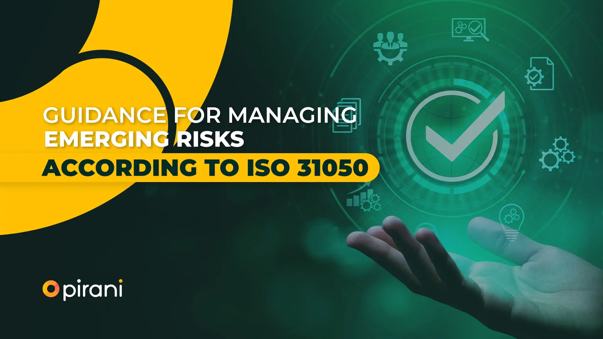 Guidance for managing emerging risks according to ISO 31050
