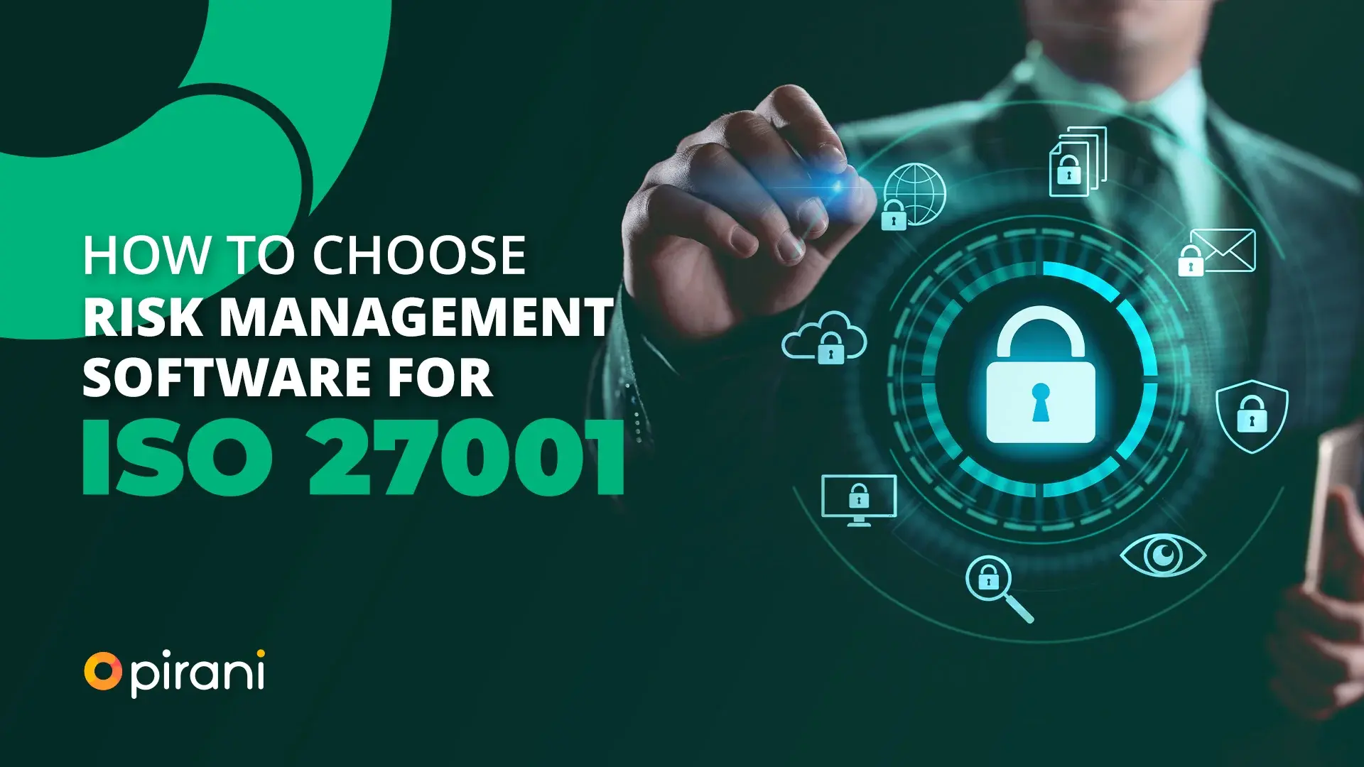 How to Choose Risk Management Software for ISO 27001