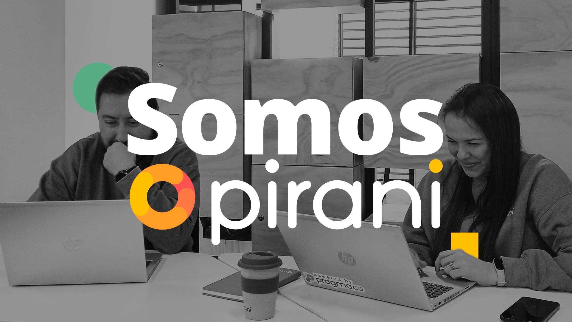 Conoce más de Pirani y como protegemos lo que más importa